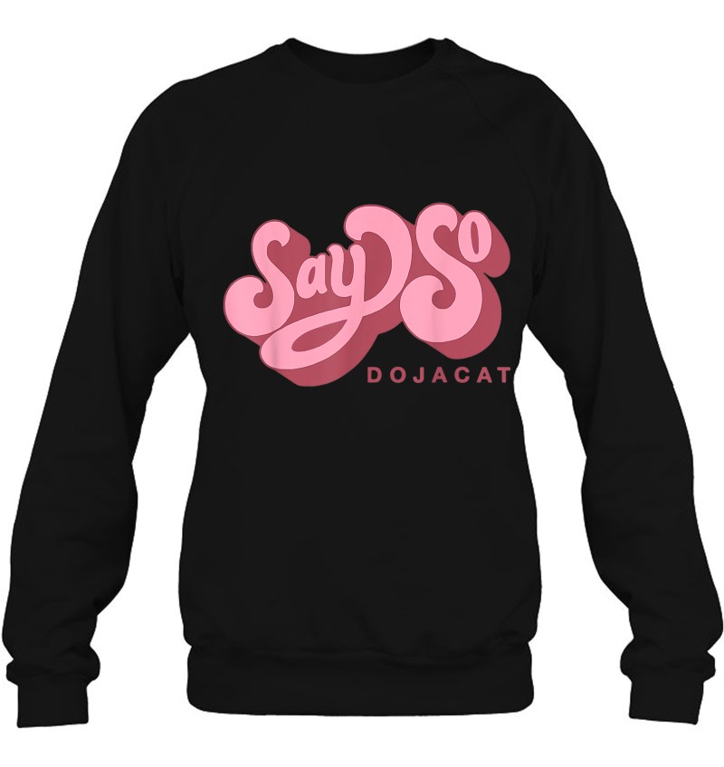 Doja Cat Merch Say So Doja Cat - Hersmiles