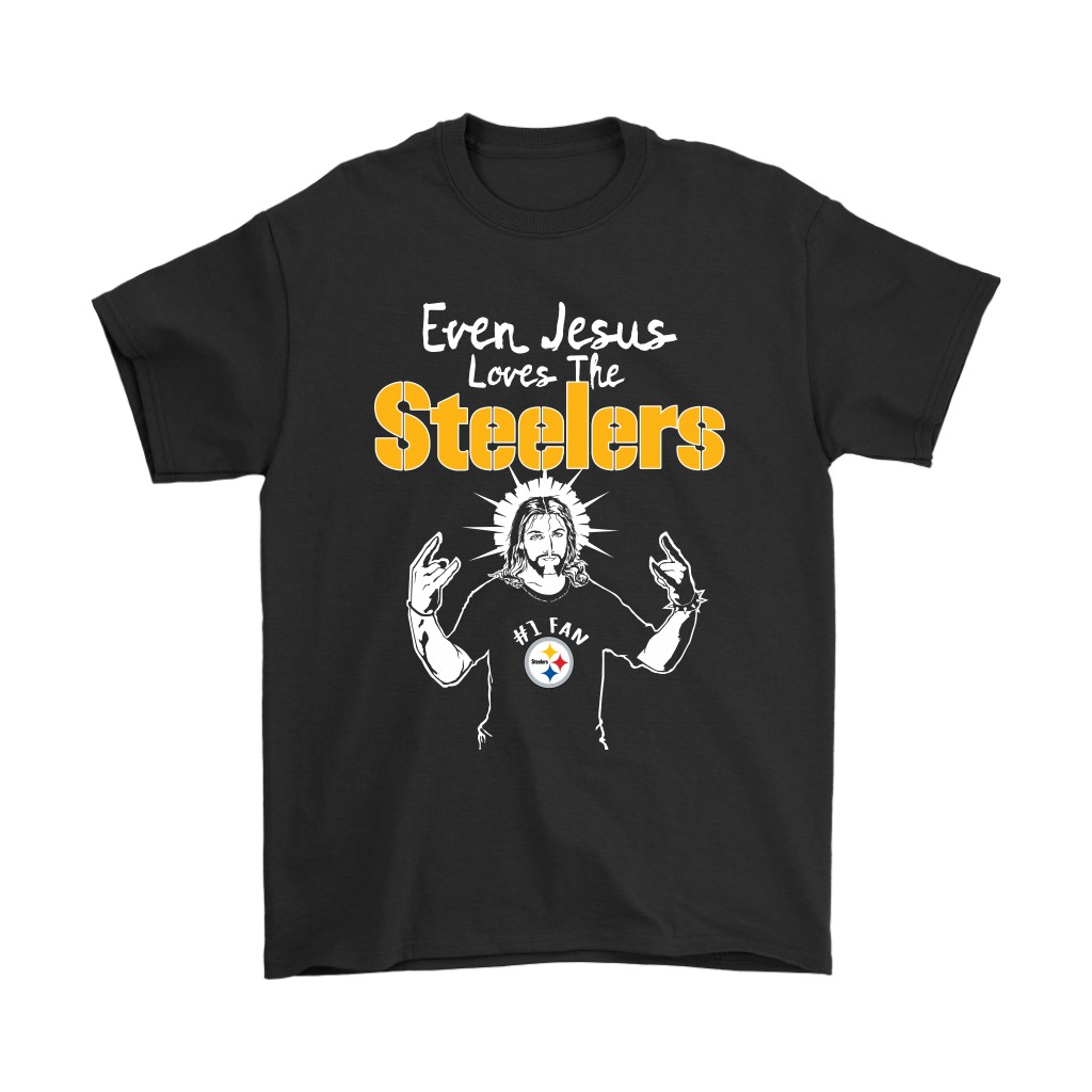Even Jesus Loves The Steelers Fan Pittsburgh Steelers Shirts - Hersmiles
