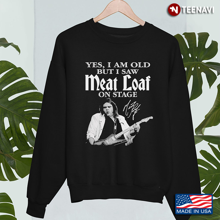 RIP Meatloaf, Yes I Am Old But I Saw Meat Loaf On Stage - Hersmiles