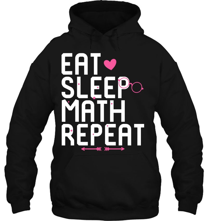 Eat Sleep Math Repeat Teacher Equation Solver - Hersmiles