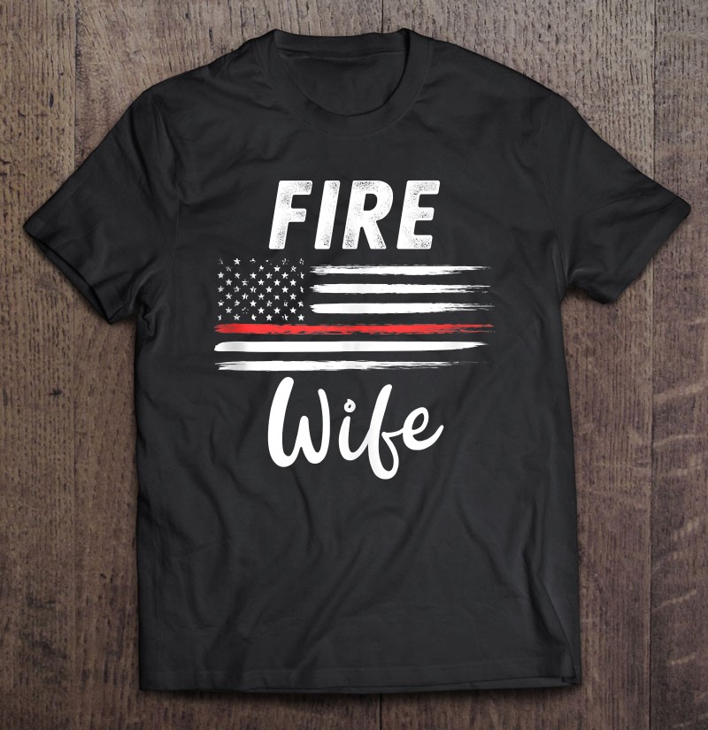 Fire Wife American Flag Thin Red Line Married Firefighter Tank Top ...